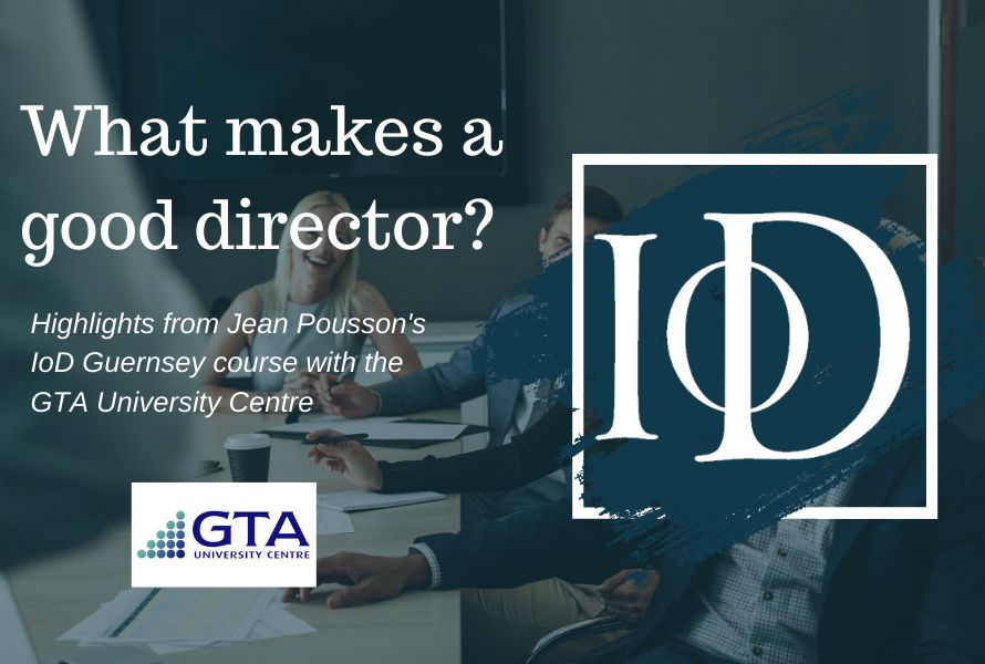 What Makes a Good Director? | IoD Guernsey